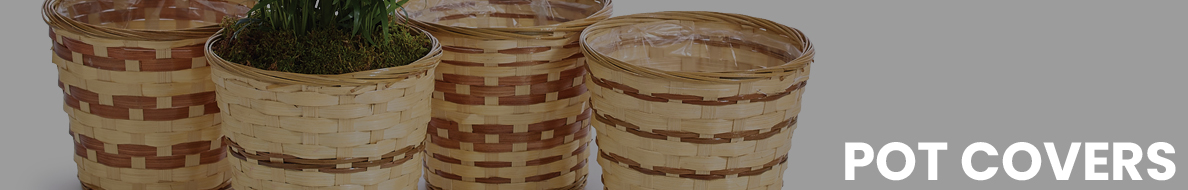 Wholesale Gift Pot Covers | Gift Baskets & Planters